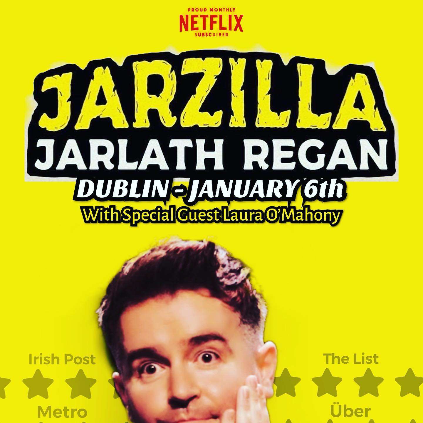 Jarlath Regan - Jarzilla - Liberty Hall Theatre