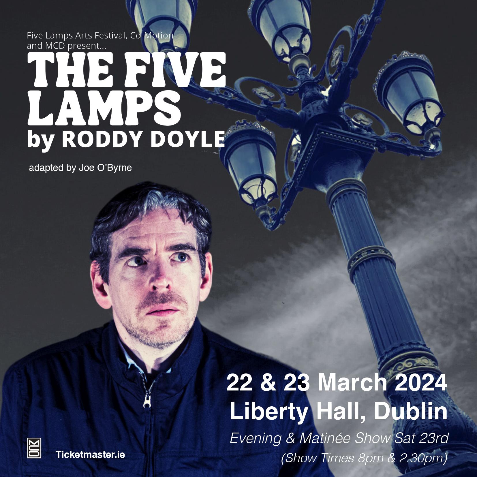 The Five Lamps - Liberty Hall Theatre