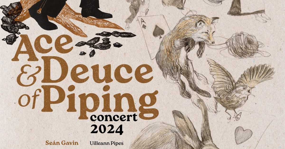 Ace & Deuce of Piping - Liberty Hall Theatre